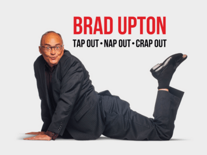 Brad Upton: Tap Out-Nap Out-Crap Out Comedy Tour - Upcountry South Carolina